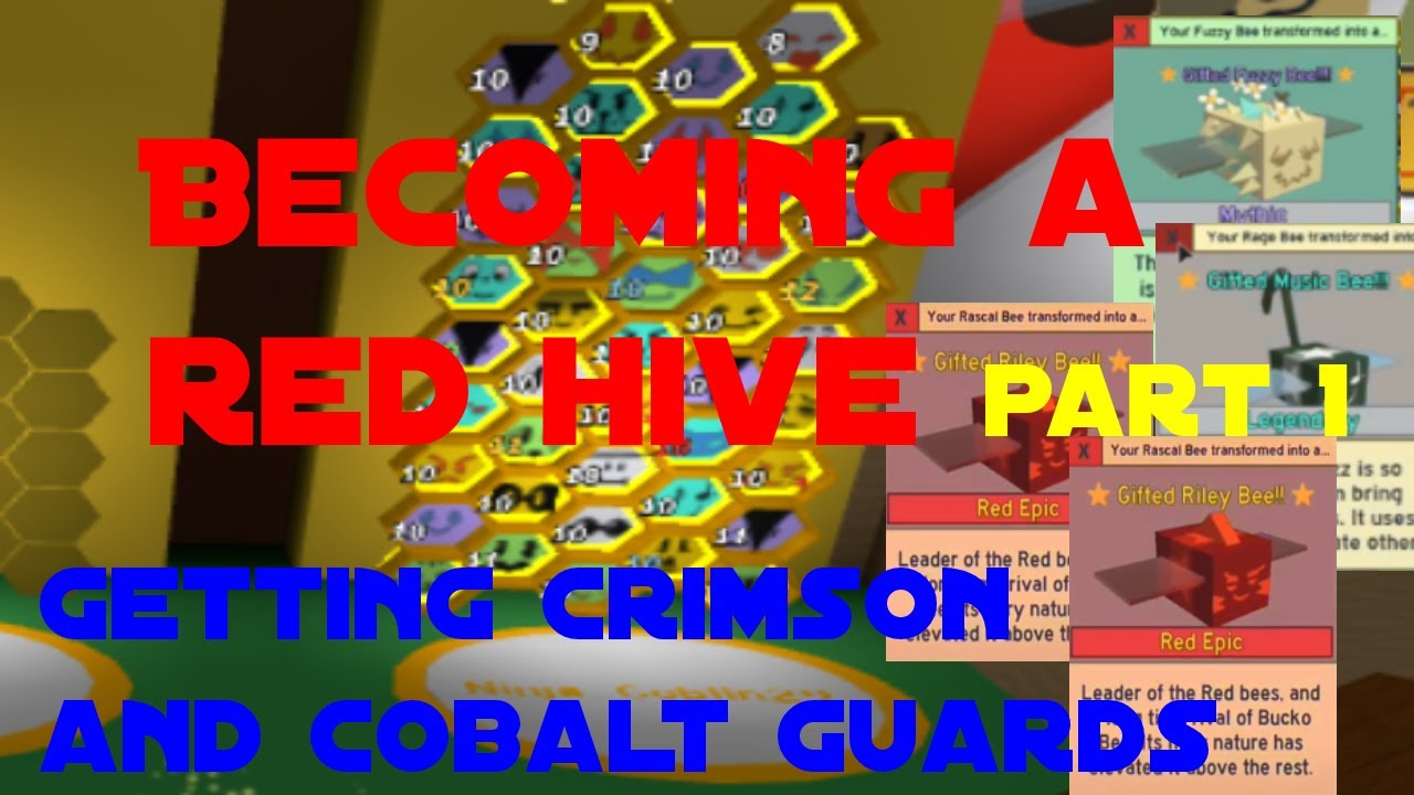 Becoming A Red Hive Part 1! (Plus getting Crimson and Cobalt Guards ...