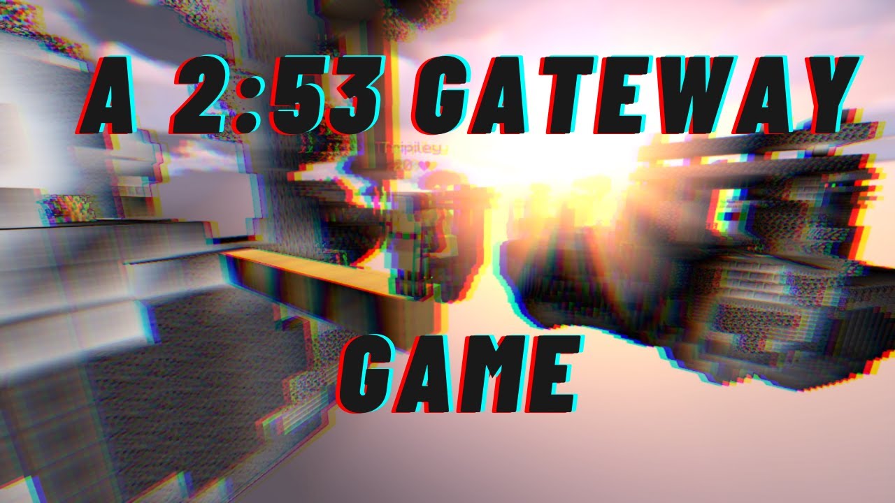 Probably the fastest gateway game you'll ever see - YouTube