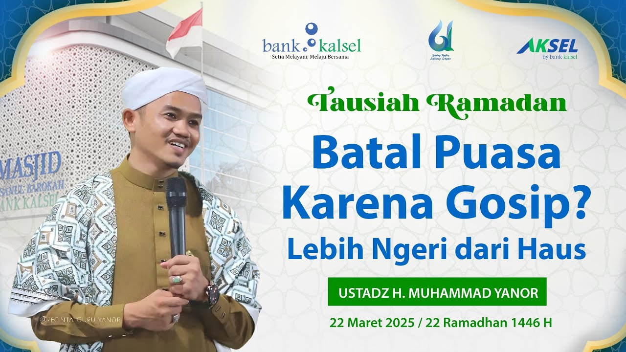 Ustadz H. Muhammad Yanoor - Batal Puasa Krena Gosip??, lebih ngeri dari ...