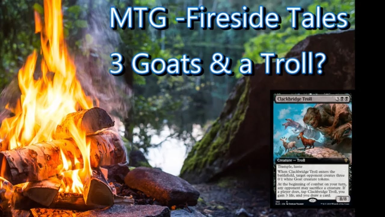 MTG-Fireside Stories - Clackbridge Troll - YouTube