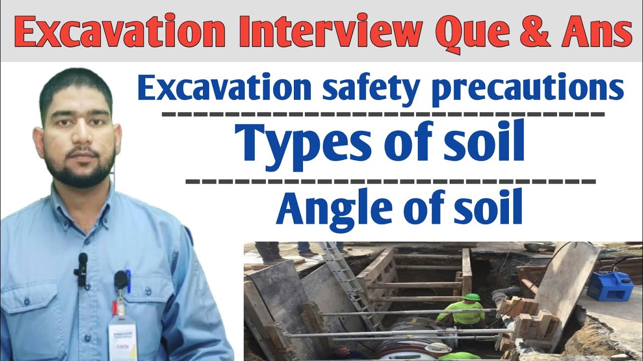 Types of excavation soil ! Soil angle ! excavation safety precautions ...