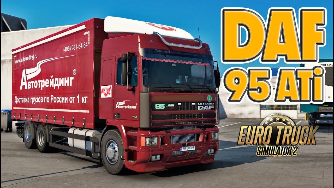 [ETS2] DAF 95 ATi + Interior [1.44] - YouTube
