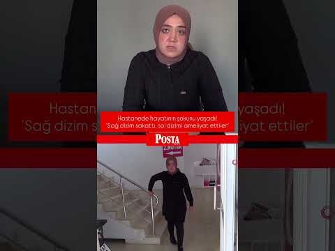 Hastanede hayatının şokunu yaşadı! 'Sağ dizim sakattı, sol dizimi ameliyat ettiler'