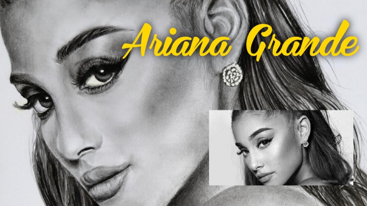 Ariana Grande |Realistic pencil drawing | How to draw Portrait with ...