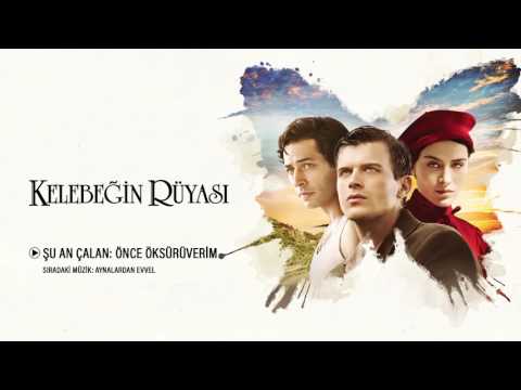 Kelebeğin Rüyası - Önce Öksürüverdim (Orijinal Film Müzikleri)