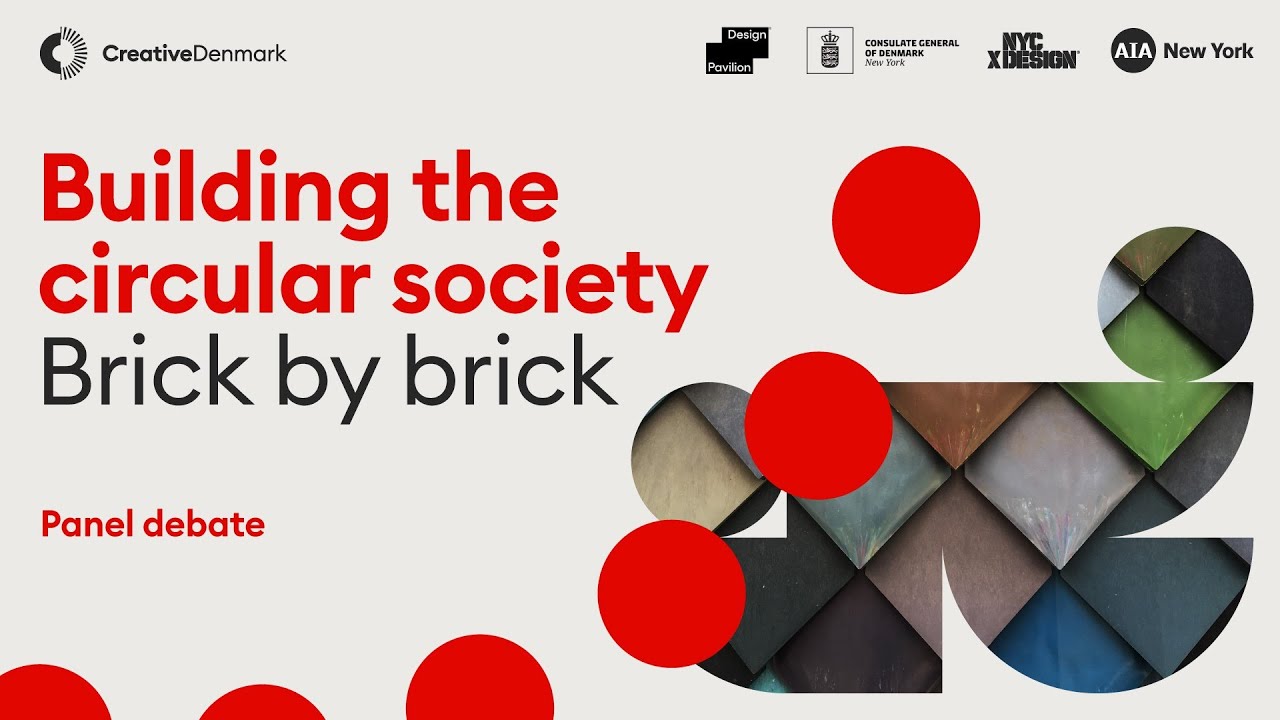 Panel debate: Building the irresistible circular society - brick by ...