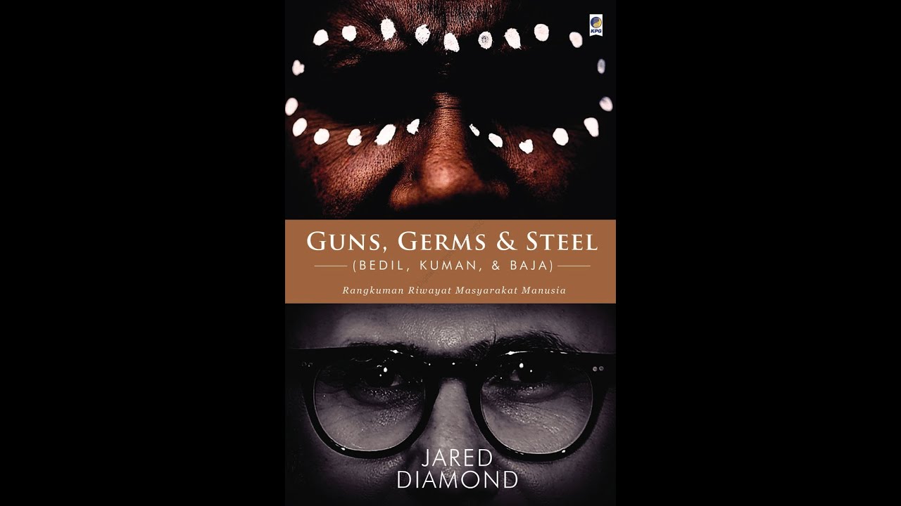 Jared Diamonds: Bedil, Kuman dan Baja (Kredit Foto) - YouTube