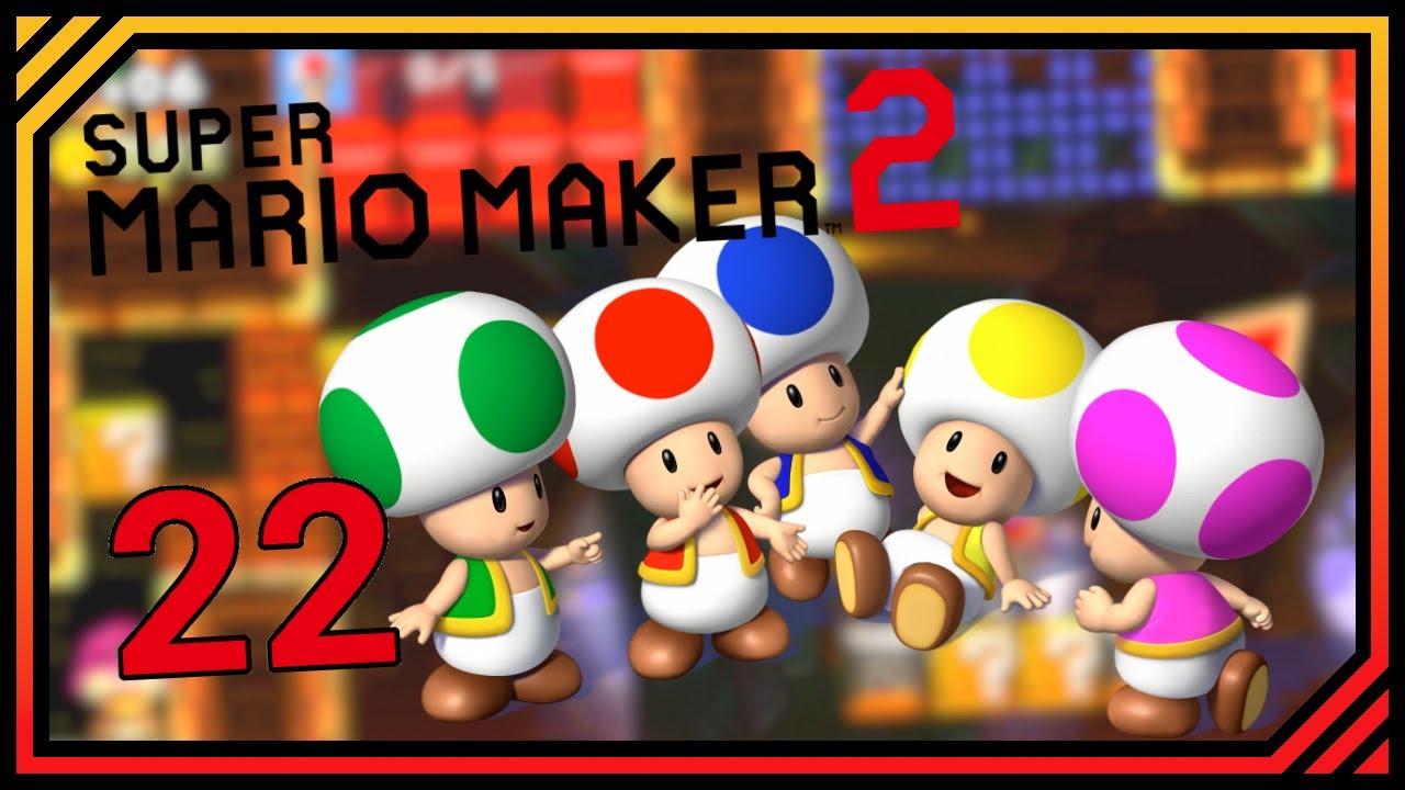 Die große Toad-Extraktion! | Super Mario Maker 2 #22 - YouTube