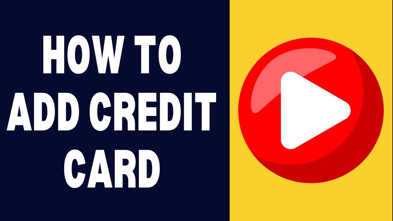 How To Add Credit Card To Youtube Account (2025) - YouTube