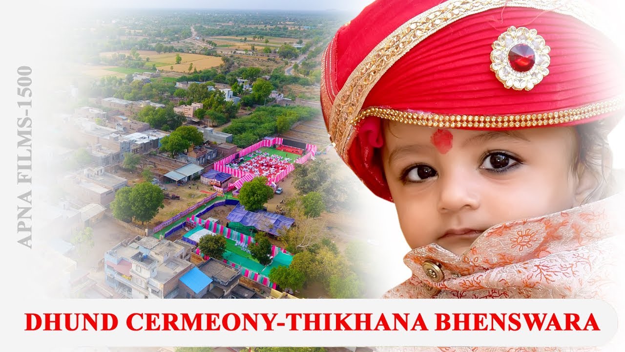 #Apna #Films Dhund Ceremony-Thikhana Bhenswara - YouTube