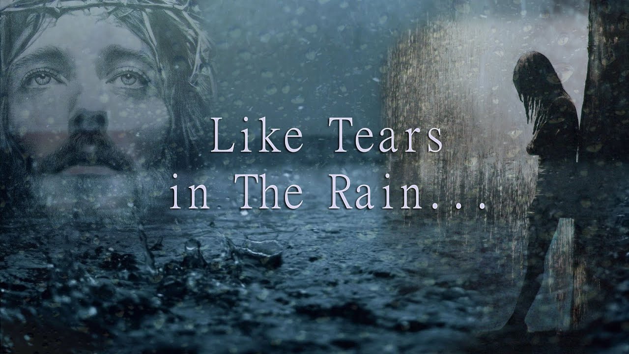 Like Tears in the Rain. - YouTube