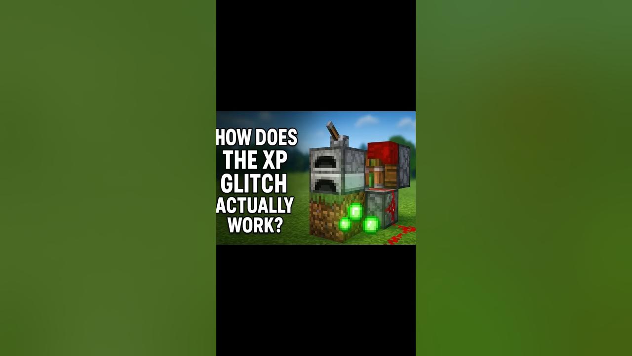 Minecraft XP Glitch EXPLAINED – Secret Behind Infinite XP 🔥#minecraft # ...