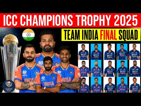 ICC Champions Trophy 2025 | Team India Final Squad | India Squad For CT 2025 - YouTube