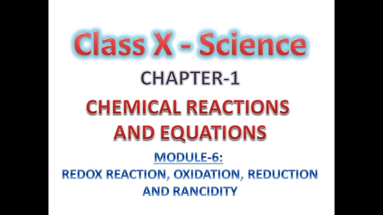 Chemical reactions and equations Class 10 Science Redox reaction ...