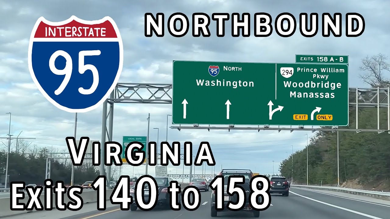 Interstate 95 Virginia Exits 140 To 158 Northbound YouTube