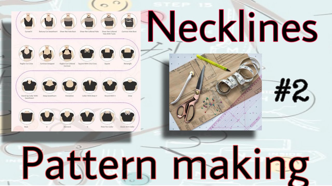 Neck lines in Pattern Making / Types of Necklines / #2 Pattern making ...
