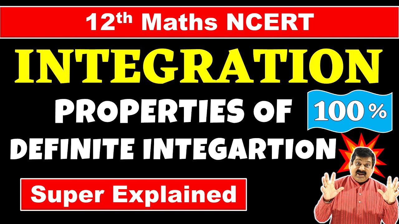 #29 Properties of definite integration, Class 12 Maths NCERT Chapter 7 ...