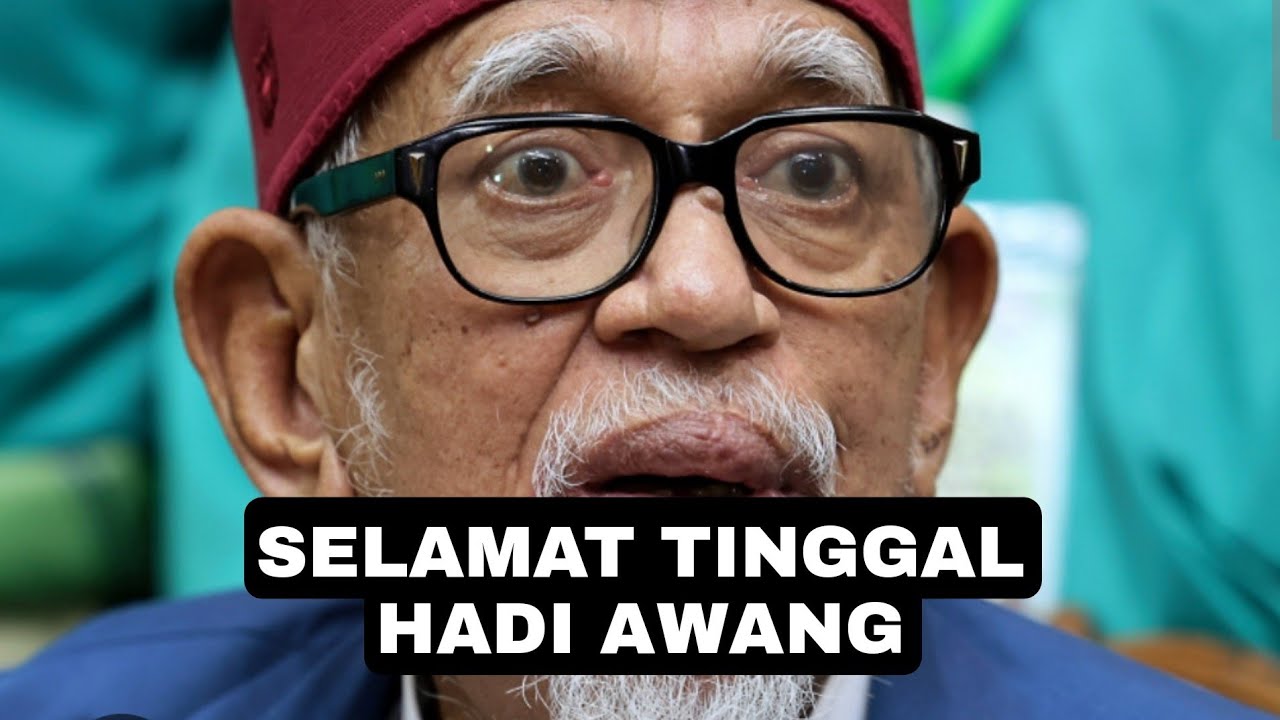 SELAMAT TINGGAL PRESIDEN PAS ABDUL HADI AWANG - YouTube