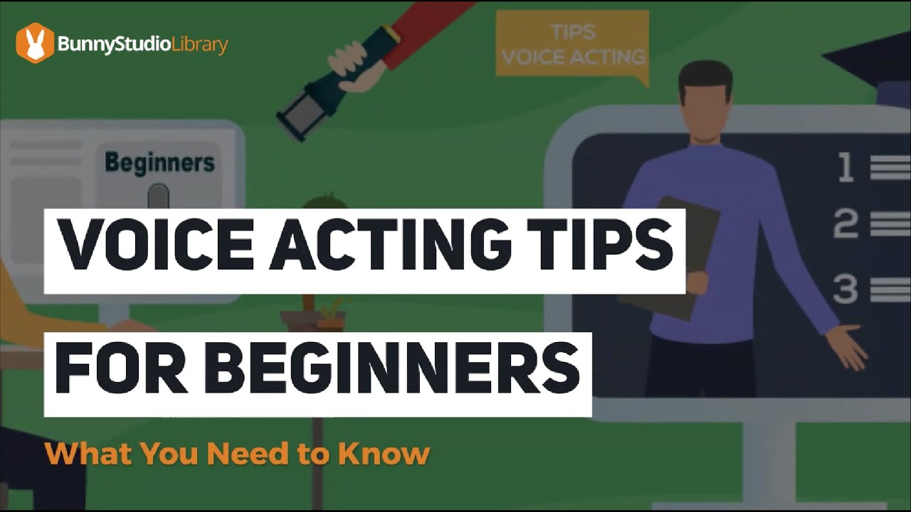 Voice Acting Tips For Beginners What You Need To Know - YouTube