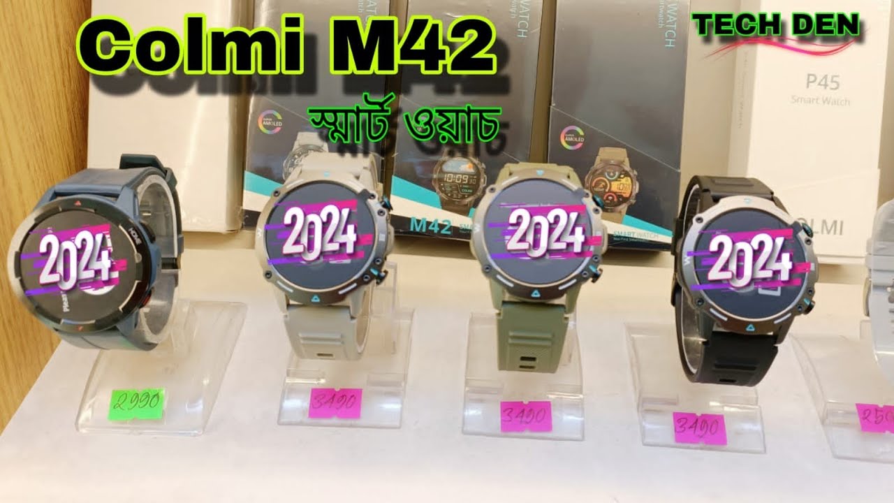 COLMI M42 Smart Watch 2024 || Future Tech Bangladesh || Tech Den - YouTube