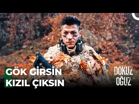 Oğuz Timi'nden Destansı Bir Operasyon - Dokuz Oğuz