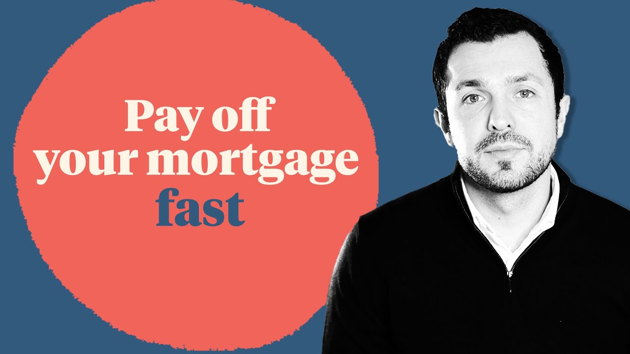 High Earner How To Pay Off Your Mortgage Twice As Fast YouTube