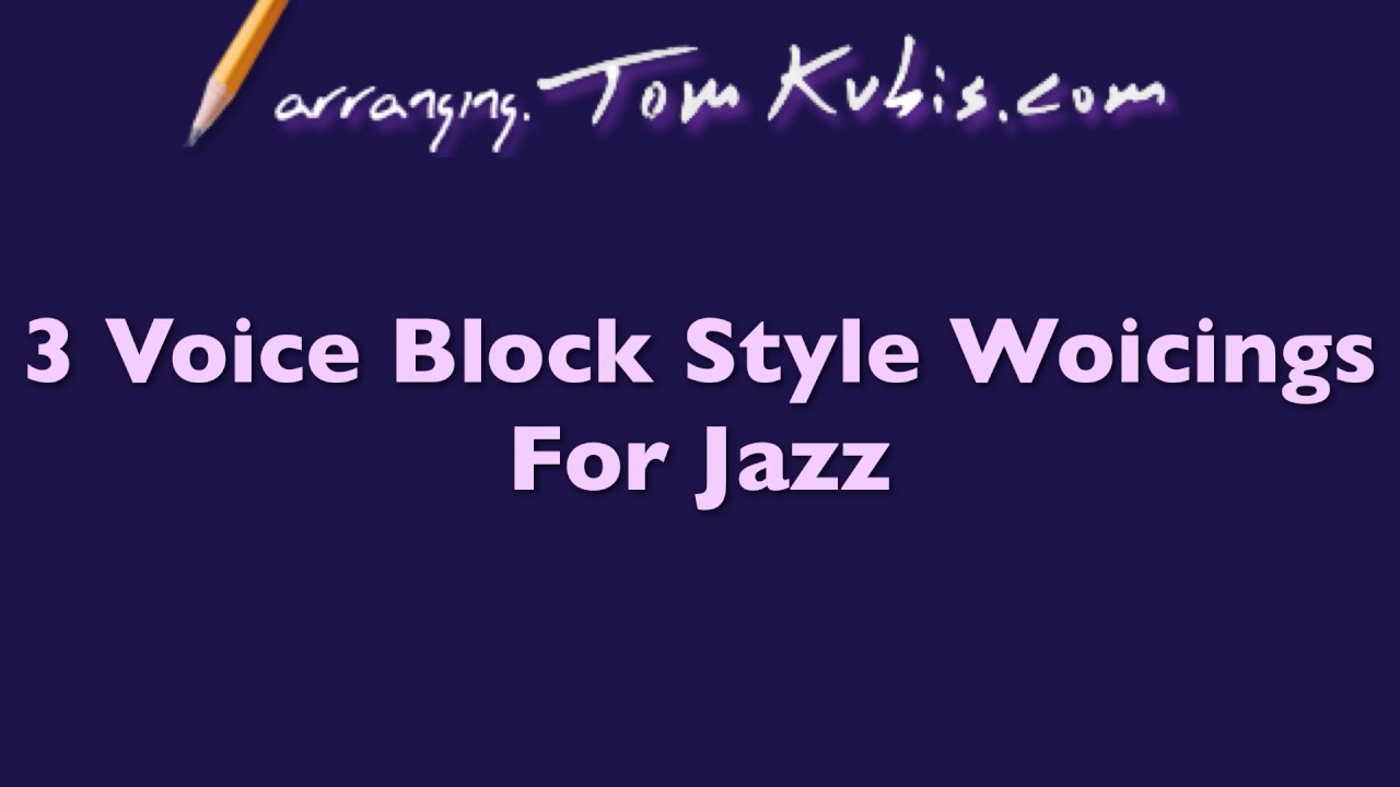 3Voice Blockish Voicing Sammy's Tune 30 sec sampler - YouTube