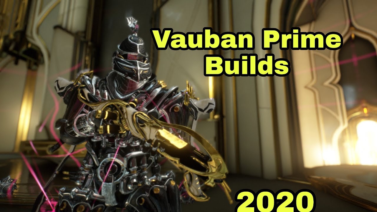 Warframe | My Vauban Prime Builds [Arbitration And Survival] - YouTube