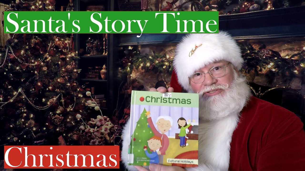 Santa's Story Time: Christmas ....An early reader book - YouTube