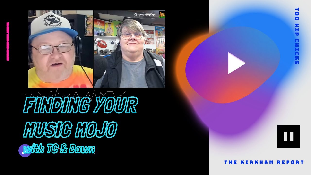 FINDING YOUR MUSIC MOJO WITH TC AND DAWN - YouTube