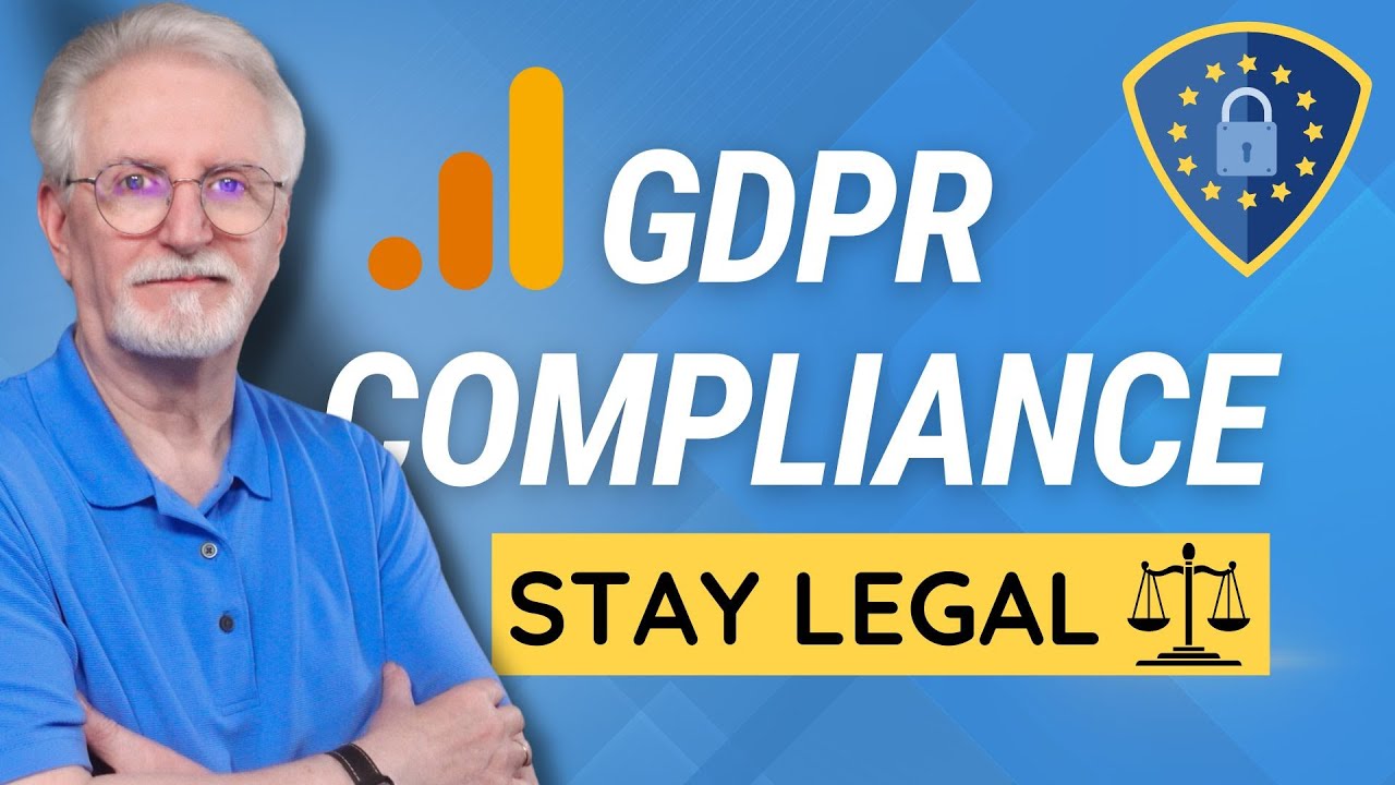 Google Analytics GDPR Compliance – Make Your Site Compliant - YouTube