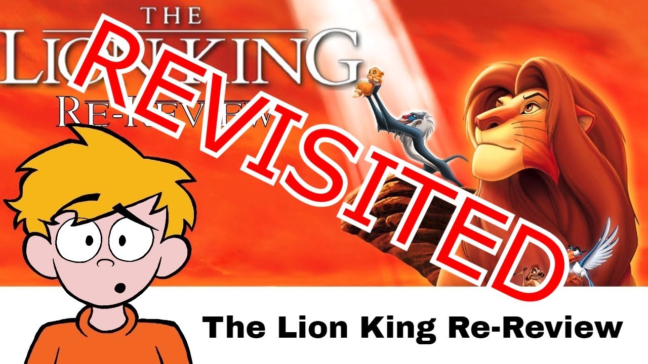 Revisited: The Lion King Re-Review - YouTube