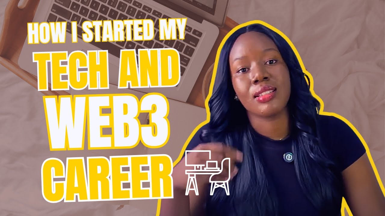 How I Started My Tech And Web3 Career - YouTube