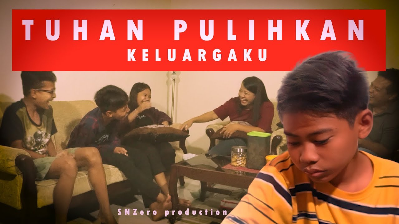 DRAMA ROHANI - TUHAN PULIHKAN KELUARGAKU - YouTube