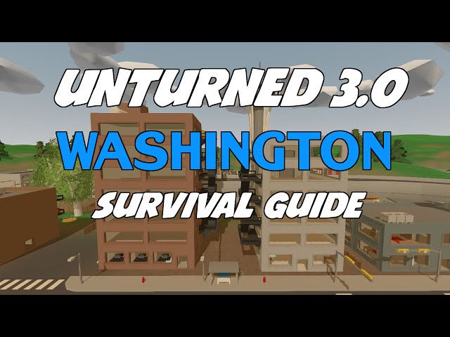 Unturned Washington Map