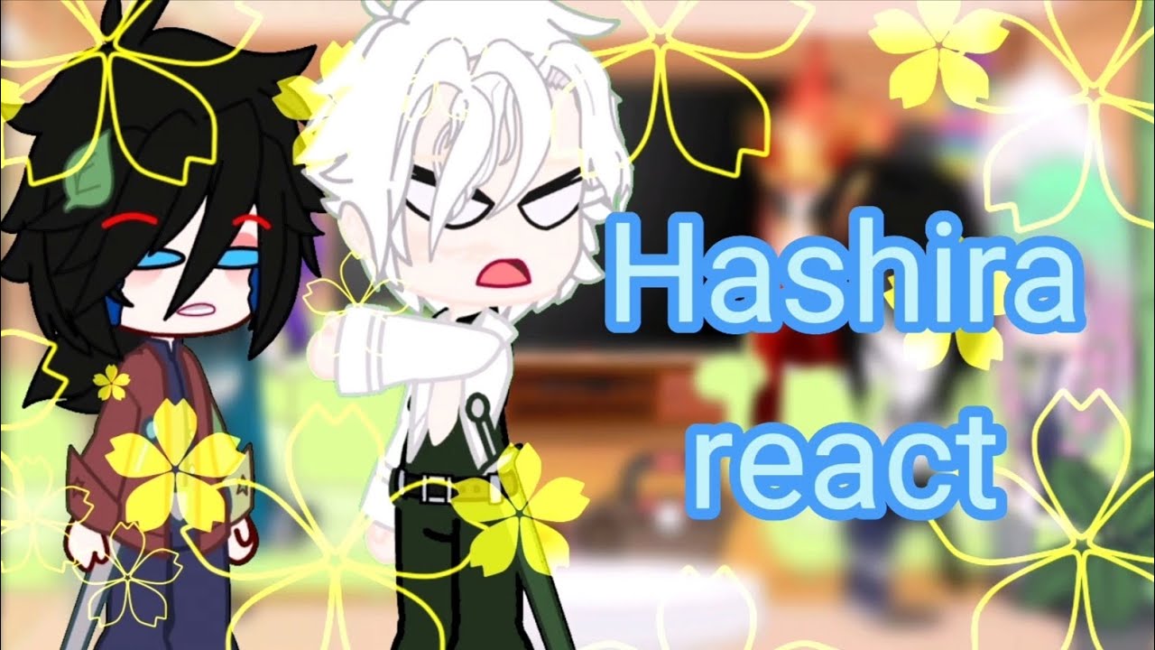 hashira react to?? {super cringe! } (demon slayer) - YouTube