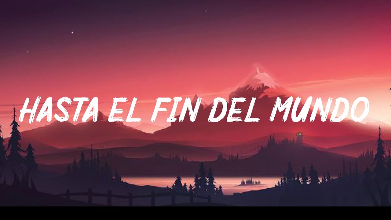 Hasta El Fin Del Mundo (Lyric) - Pedro Fernández - YouTube