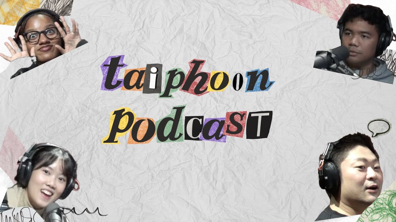 TaiPhoon Podcast | Ep2 What was it like? Everything SCHOOL - YouTube