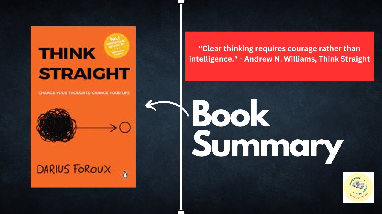 "Master Your Mind: Think Straight - Book Summary and Key Insights"# ...
