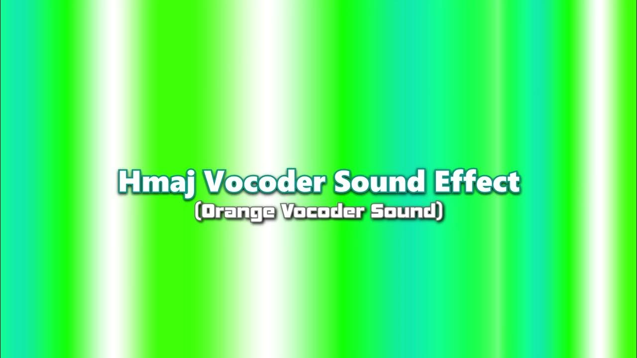 Hmaj Vocoder Sound Effect - YouTube