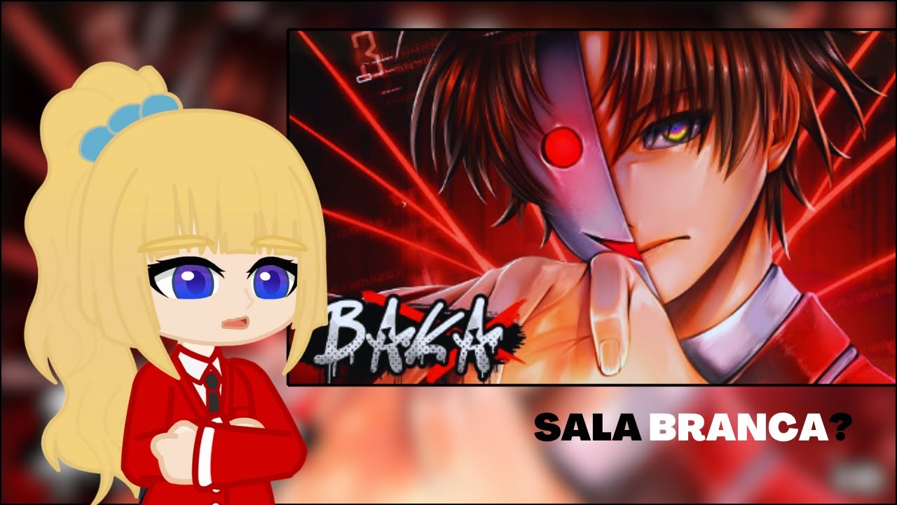 Classroom of the Elite React ao Rap | Peças - Ayanokoji | Baka - YouTube