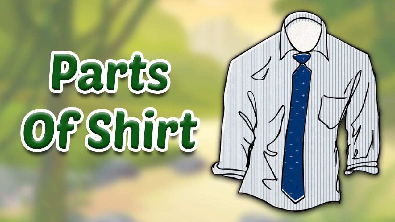 Parts Of Shirt - Kids Parts Of Clothing - For Children - YouTube