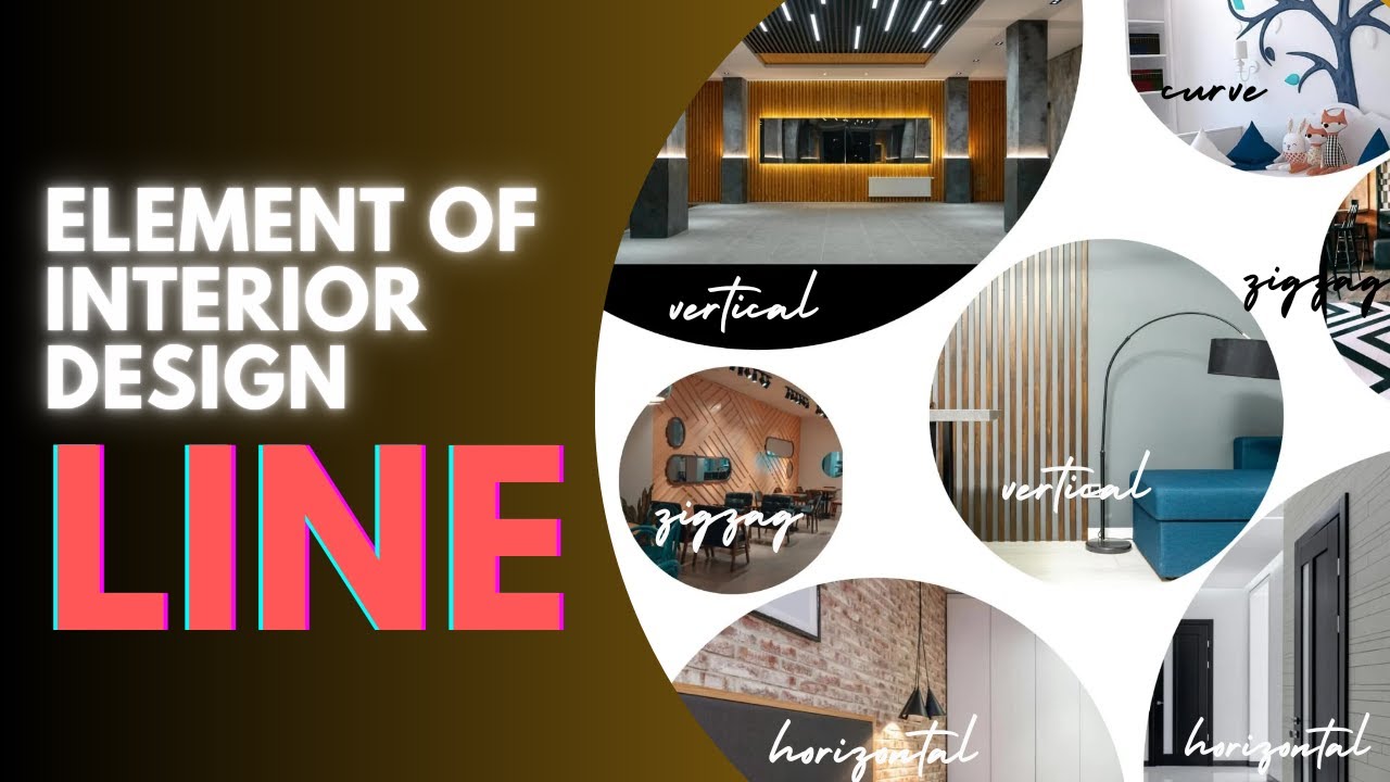 Elements of Interior Design - LINE | Tips for Interior Designing ...