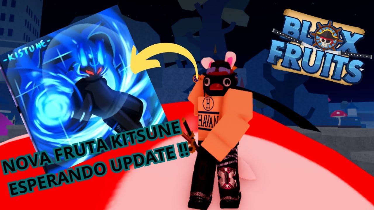 NOVA FRUTA KITSUNE BLOX FRUITS UPDATE 20 JOGANDO COM INSCRITOS nova-fruta-kitsune-blox-fruits-update-20-jogando-com-inscritos