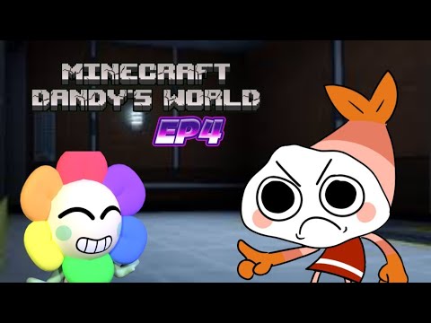 minecraft Dandy's world EP4 - YouTube