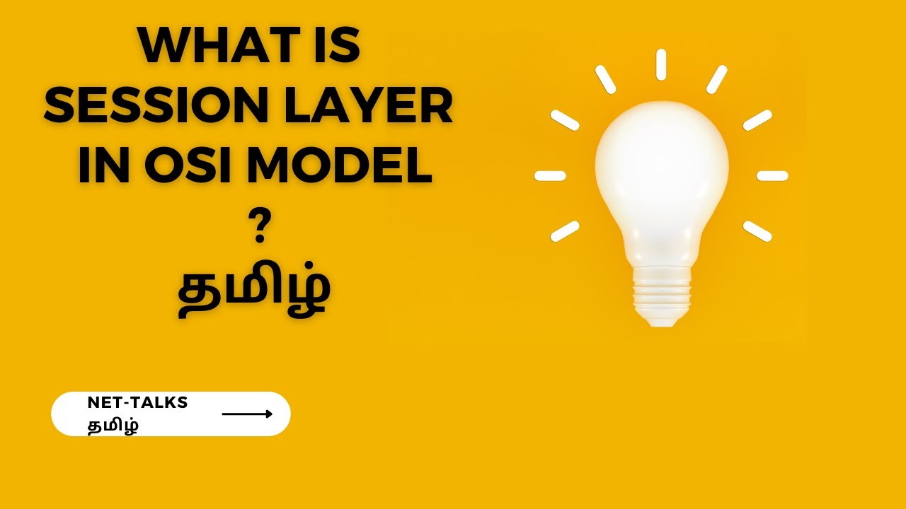 What is SESSION LAYER IN OSI ? in தமிழ் - YouTube