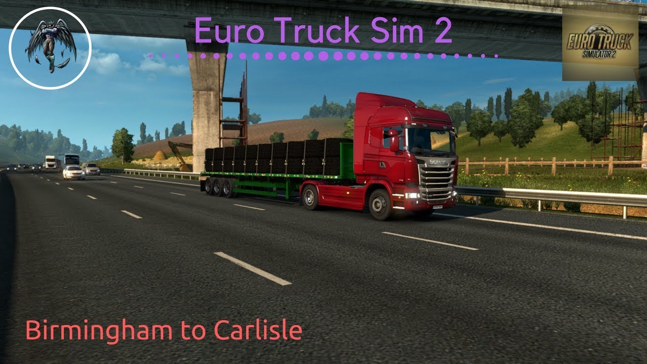 ETS2 | ProMods 2.20 | Birmingham to Carlisle | Episode #4 - YouTube