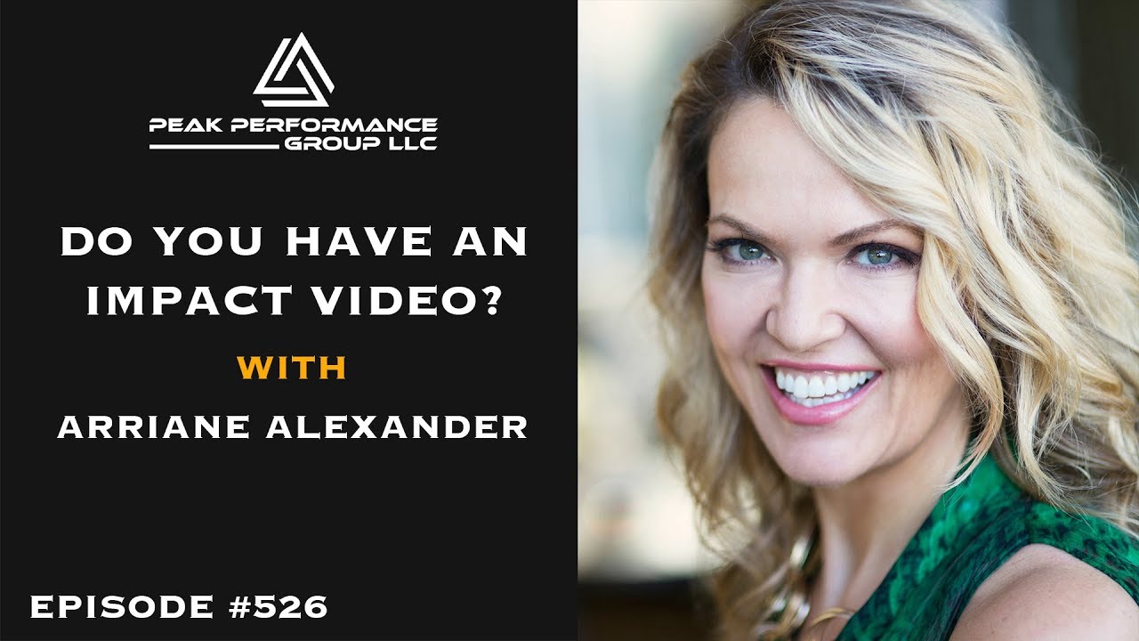 Do You Have an Impact Video? | Arriane Alexander | Episode #526 - YouTube