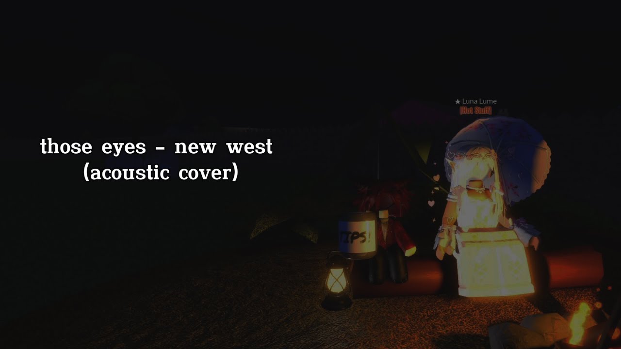 those eyes - new west // an acoustic cover - YouTube