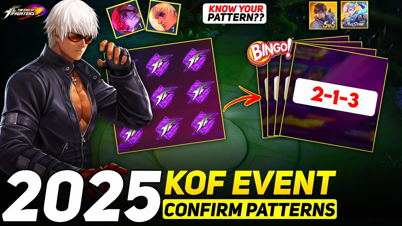 हिंदी 2025 All KOF Bingo Confirm Patterns | MLBB | Moba Legends 5v5 ...